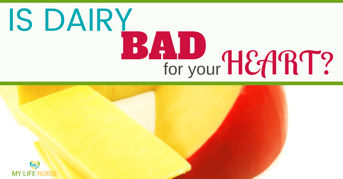 How is Dairy Bad for Your Heart? A Review of Research and Heart Disease ...