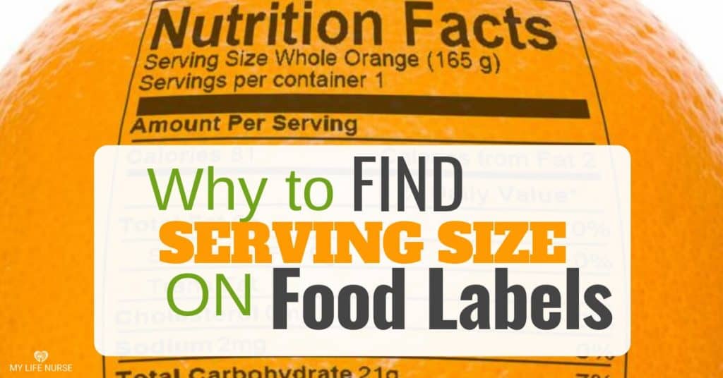 sm Finding Serving Size on Food Labels - My Life Nurse