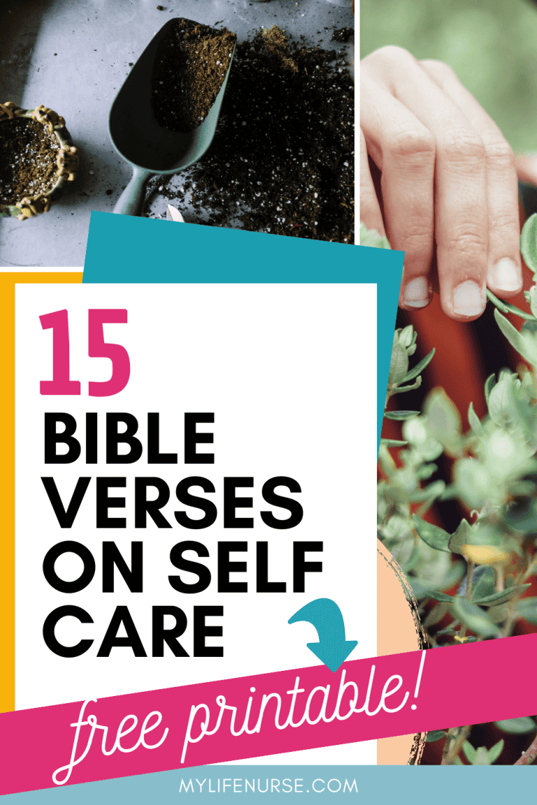 17 Scripture Verses to Help You Focus on Self-care - My Life Nurse
